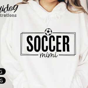 Soccer Mimi Svg, Soccer Shirt Svg, Soccer Parent Svg Png Download ...