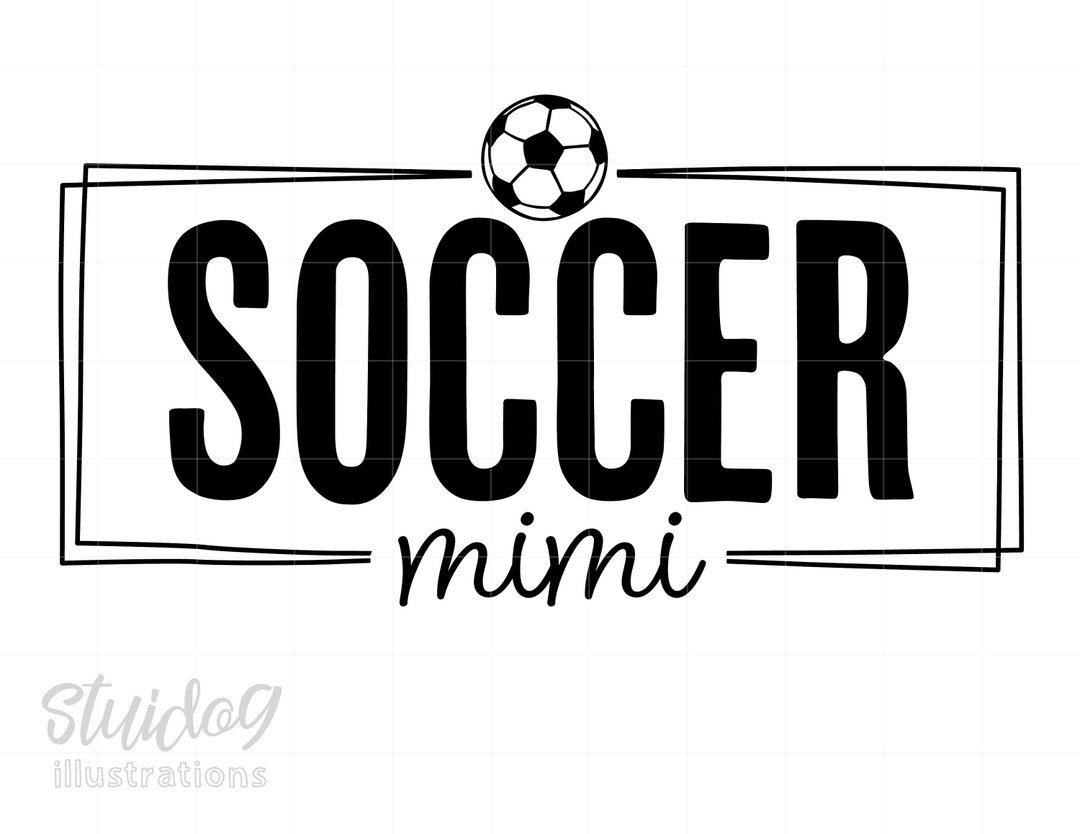 Soccer Mimi Svg, Soccer Shirt Svg, Soccer Parent Svg Png Download ...