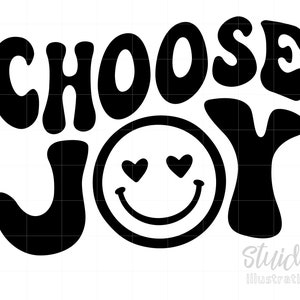 Choose Joy Svg, Choose Joy Heart Smile Svg, Self Love Svg, Positive ...