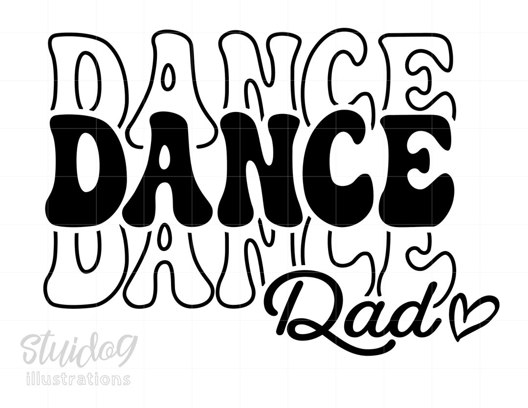 Dance Dad Svg, Dance Father Shirt Svg, Love Dance Svg Png Download ...