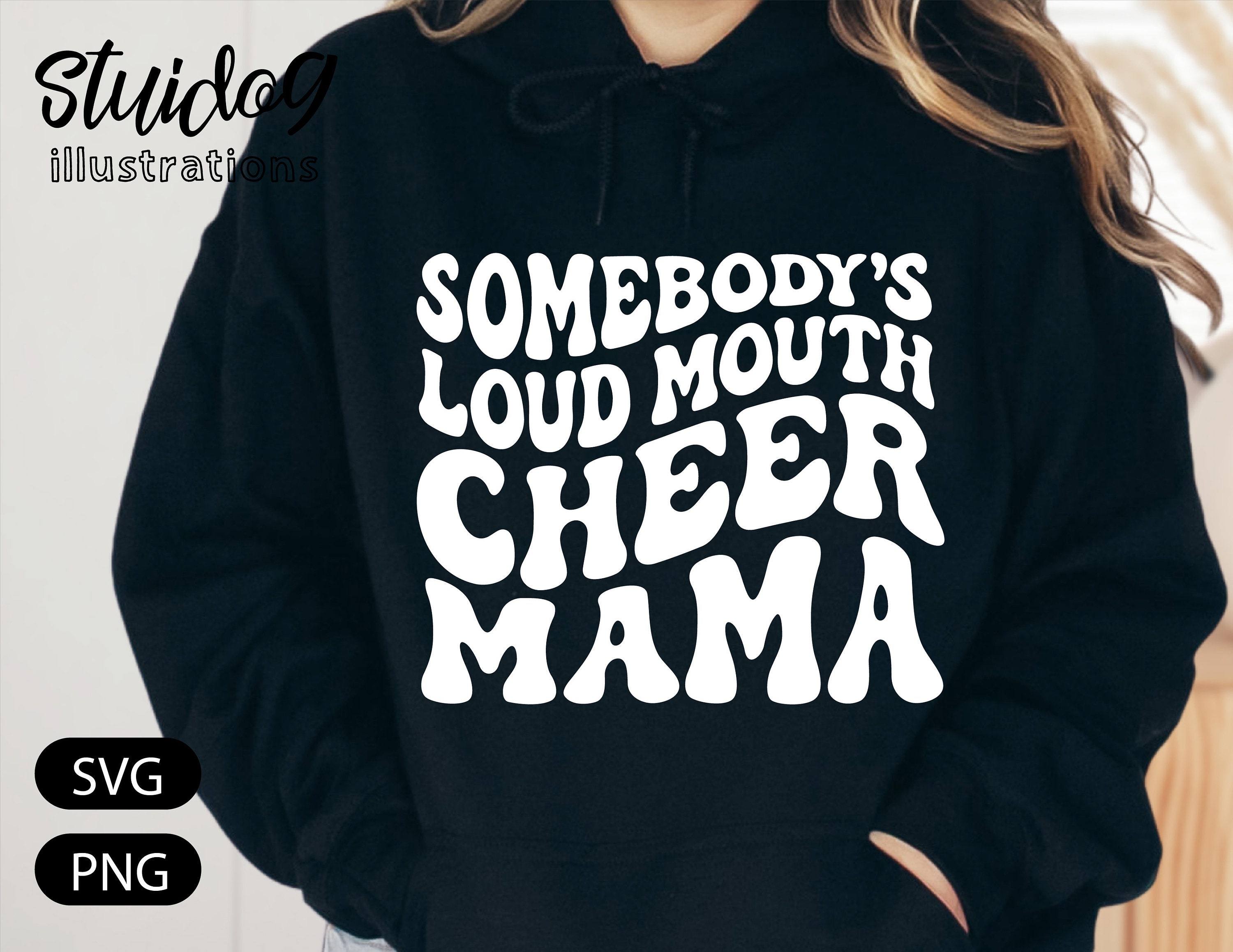 Cheer Mom Svg Somebodys Loud Mouth Cheer Mama Shirt Svg Etsy