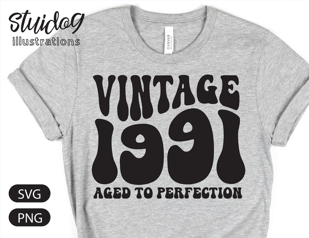 1991 Birthday Svg Download, Born in 1991 Svg, Vintage 1991 Shirt Svg ...