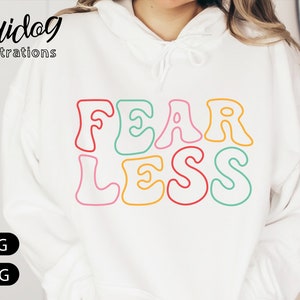 Fearless Svg Self Love Svg Motivational Svg Neon Outline Fear Less Svg ...