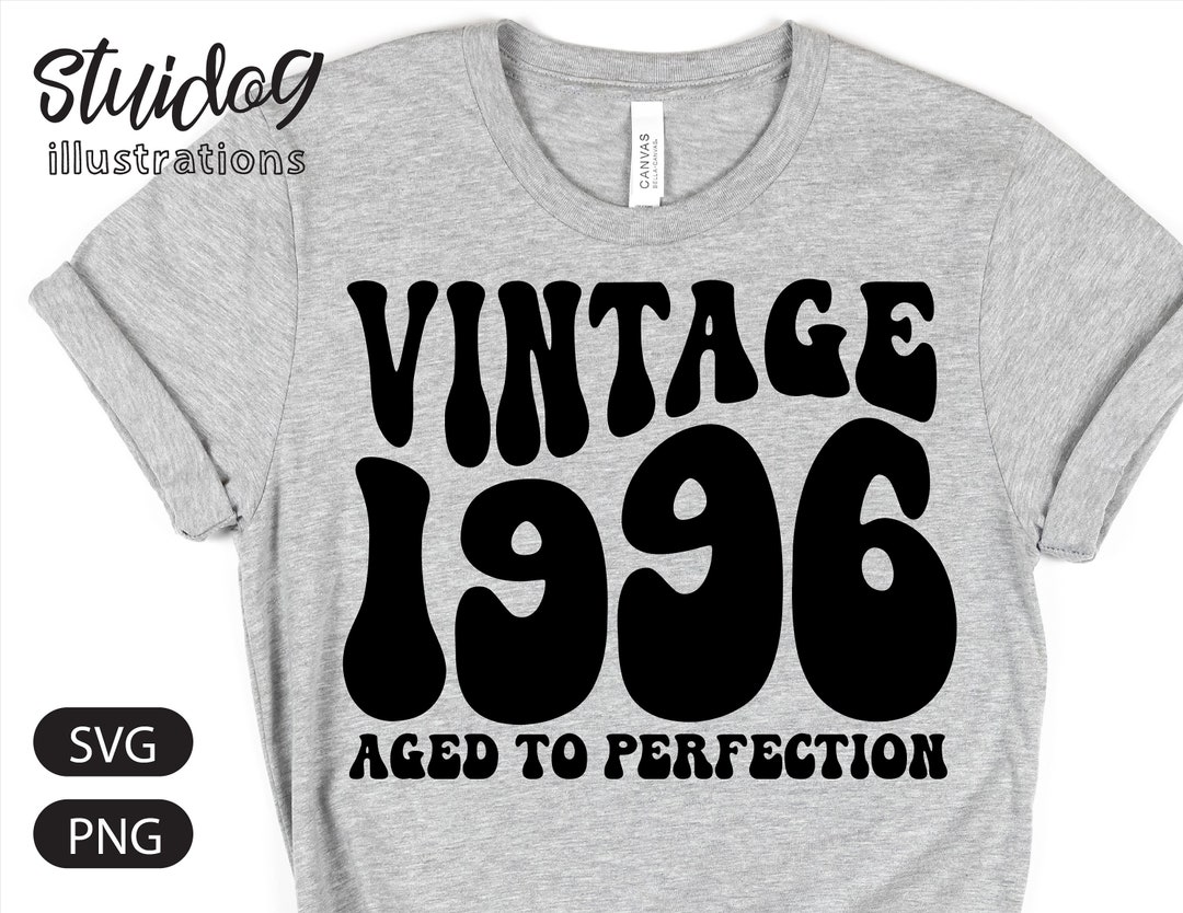 1996 Birthday Svg Download, Born in 1996 Svg, Vintage 1996 Shirt Svg ...