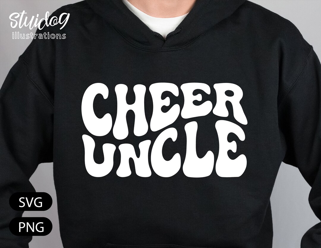 Cheer Uncle Svg Wavy Text Cheer Uncle Shirt Svg Cheerleading Svg Png ...