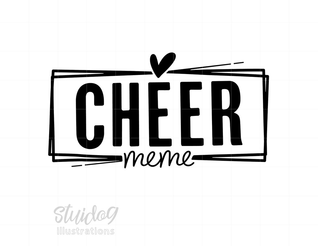 Cheer Meme Svg Cheer Meme Heart Shirt Svg Love Cheerleading - Etsy Canada