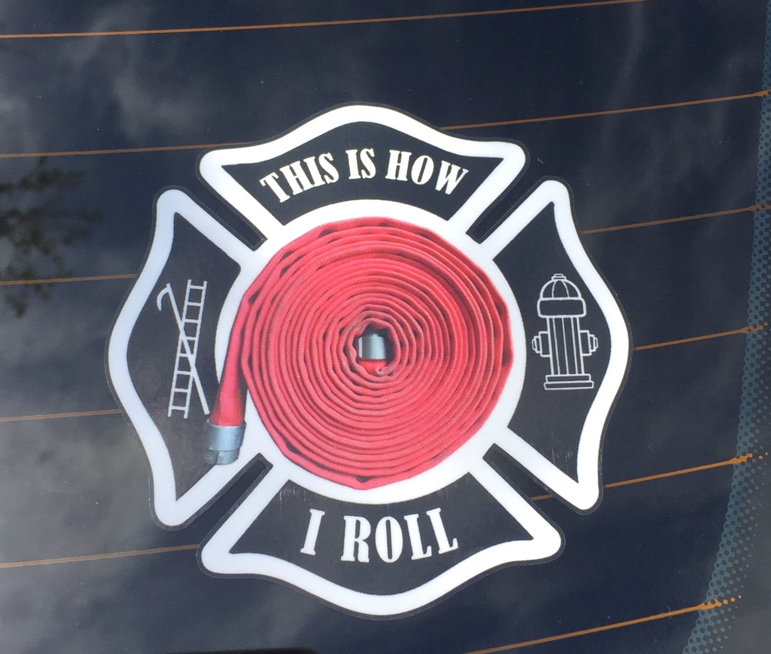 This is How I Roll Car Decal Firefighter Maltese Cross Window | Etsy