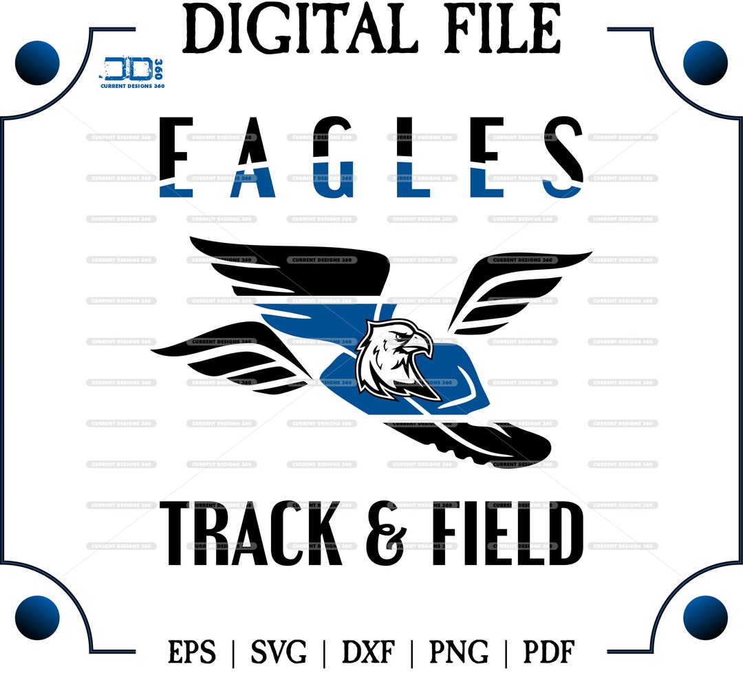 Track Field Svg, Eagles Track Svg, Eagle, Eagles, Field Shirt Svg, Dxf, Eps, Png, Pdf ...