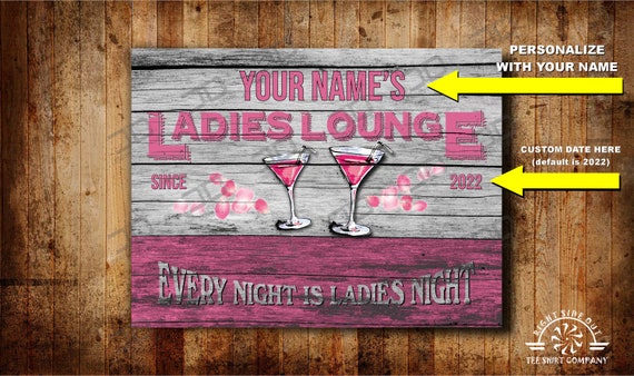 Ladies Lounge Custom Name Sign Bar Sign She Shed Gift | Etsy
