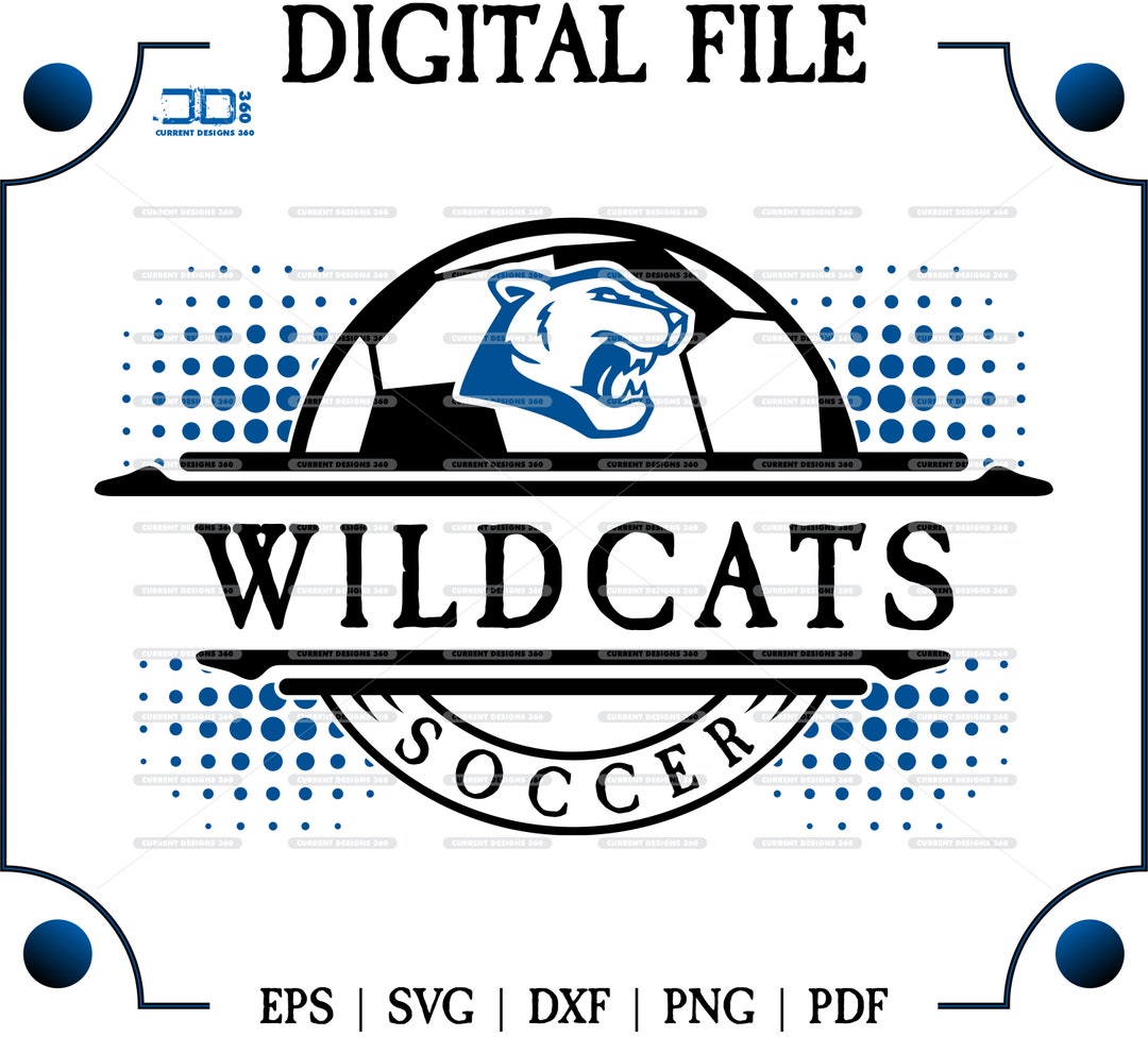 Soccer Svg, Wildcats Soccer Svg Wildcats Wildcats Soccer Svg Dxf Eps ...