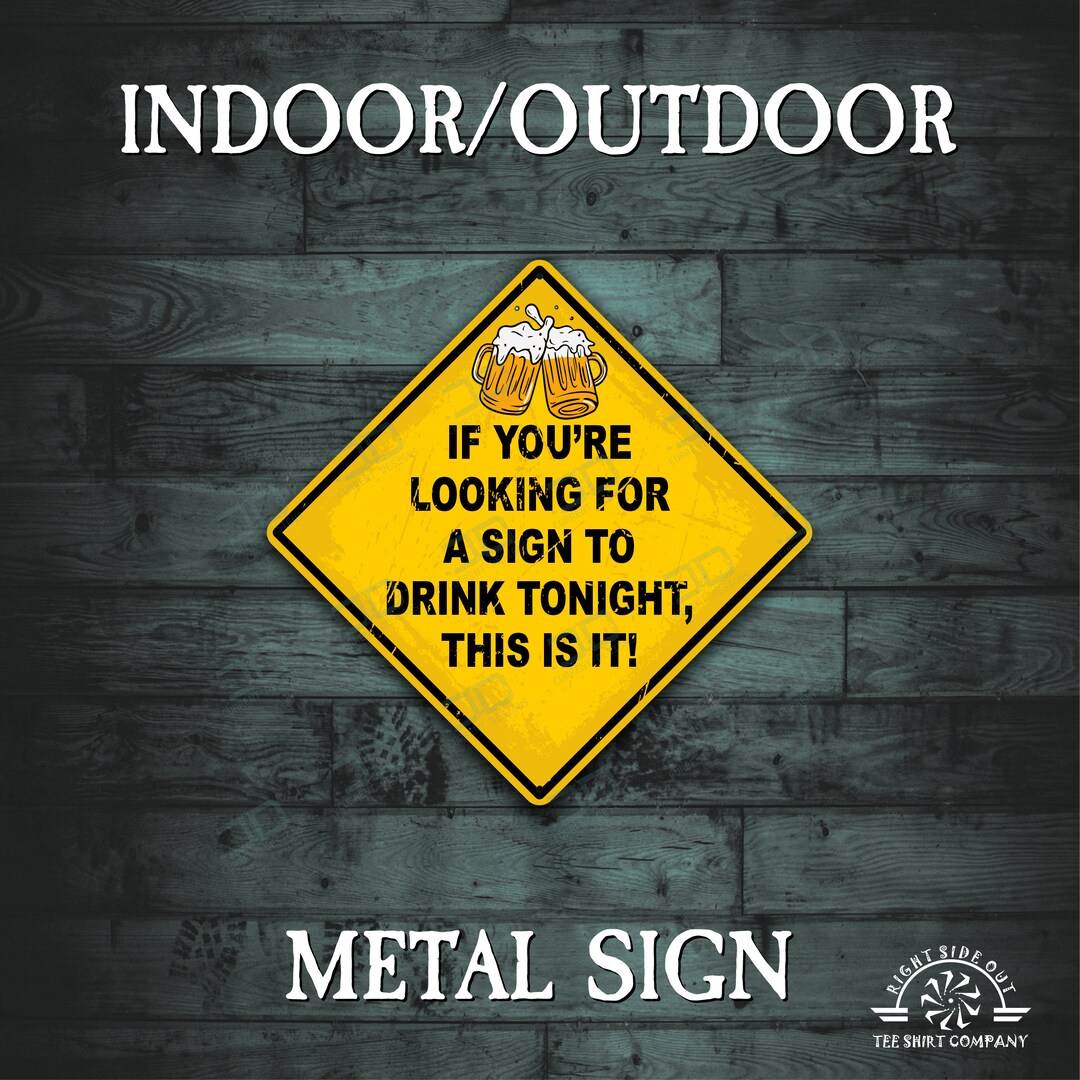 Metal Bar Sign Drinking Sign Mancave Decor Tavern Sign For Drinking Metal Bar Sign Drinking Sign Mancave Decor Tavern Sign For Drinking