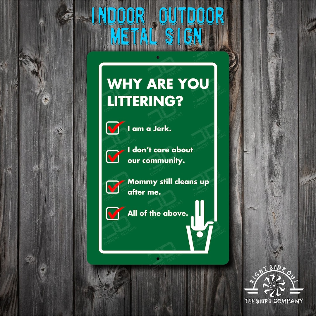 Camping Sign | Green Indoor Outdoor Metal Sign | Littering Metal Sign ...