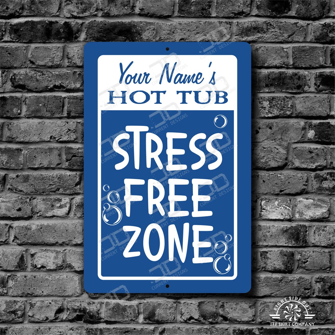 Stress Free Zone Metal Sign Hot Tub Bar Decor Spa Signs Outdoor Hot Tub ...