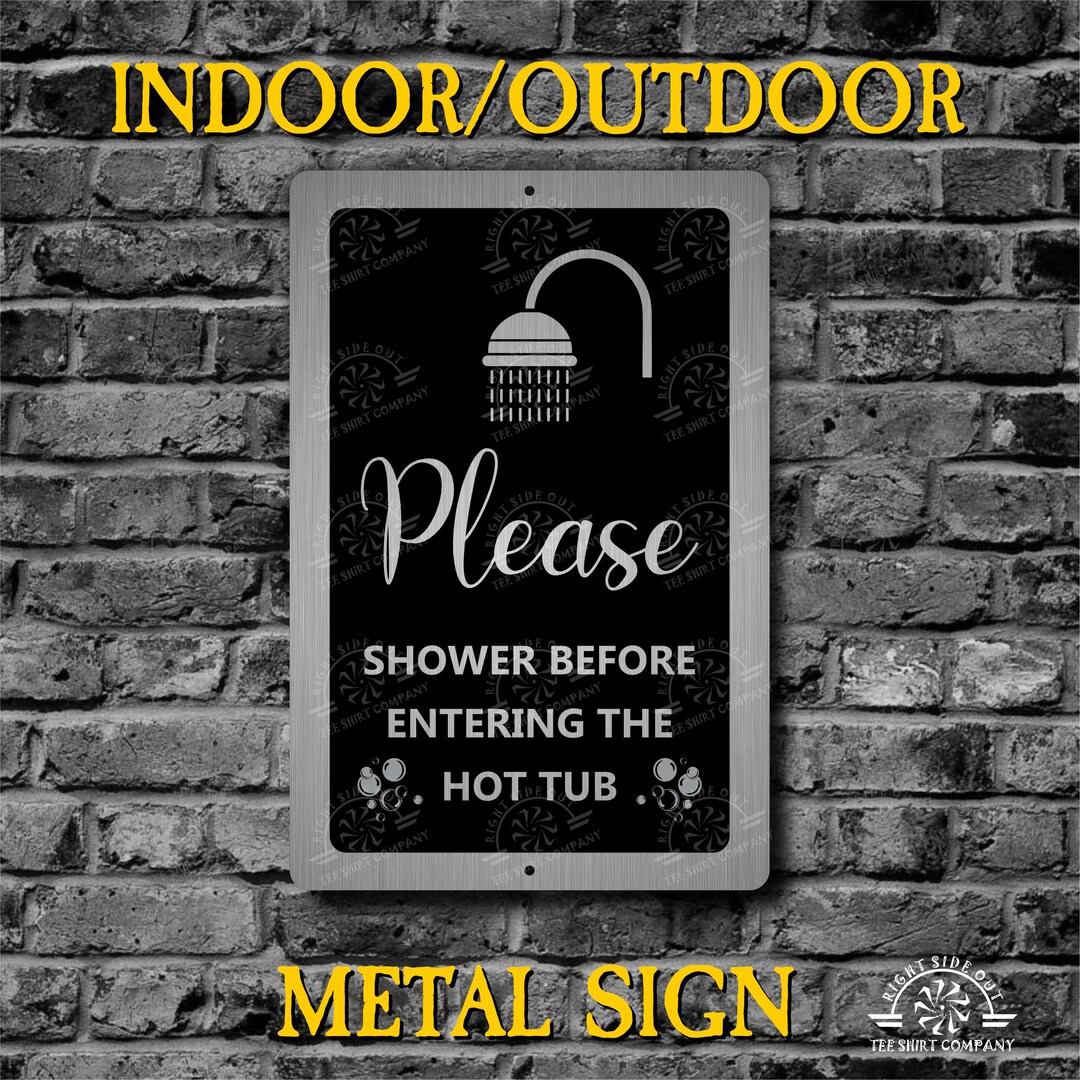 Hot Tub Metal Sign Shower Chalet Hot Tub Signs Vacation Lake Home ...