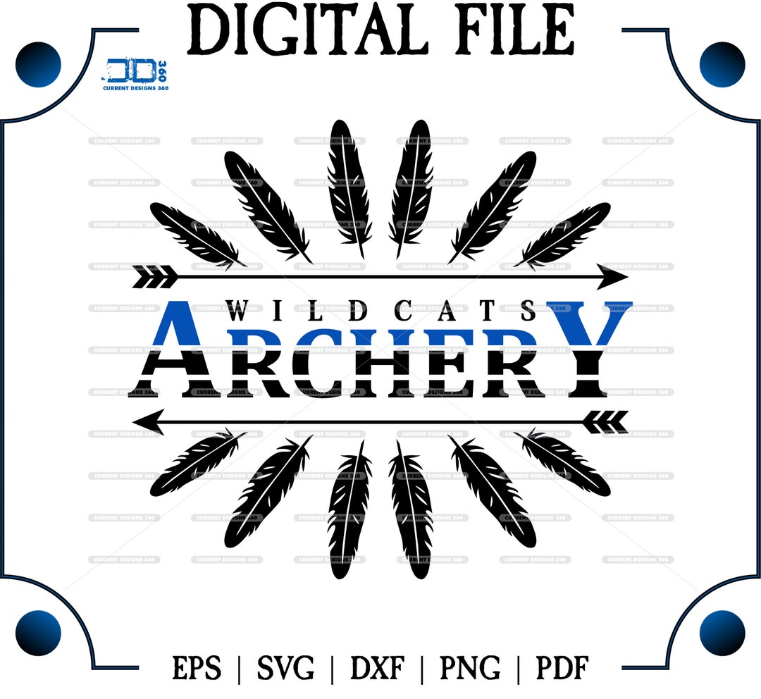 Archery Svg, Wildcats Archery Arrow Feather, Wildcats, Archery , Svg ...