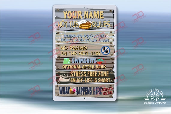 Custom Hot Tub Rules Metal Sign Outdoor Spa Sign Airbnb - Etsy