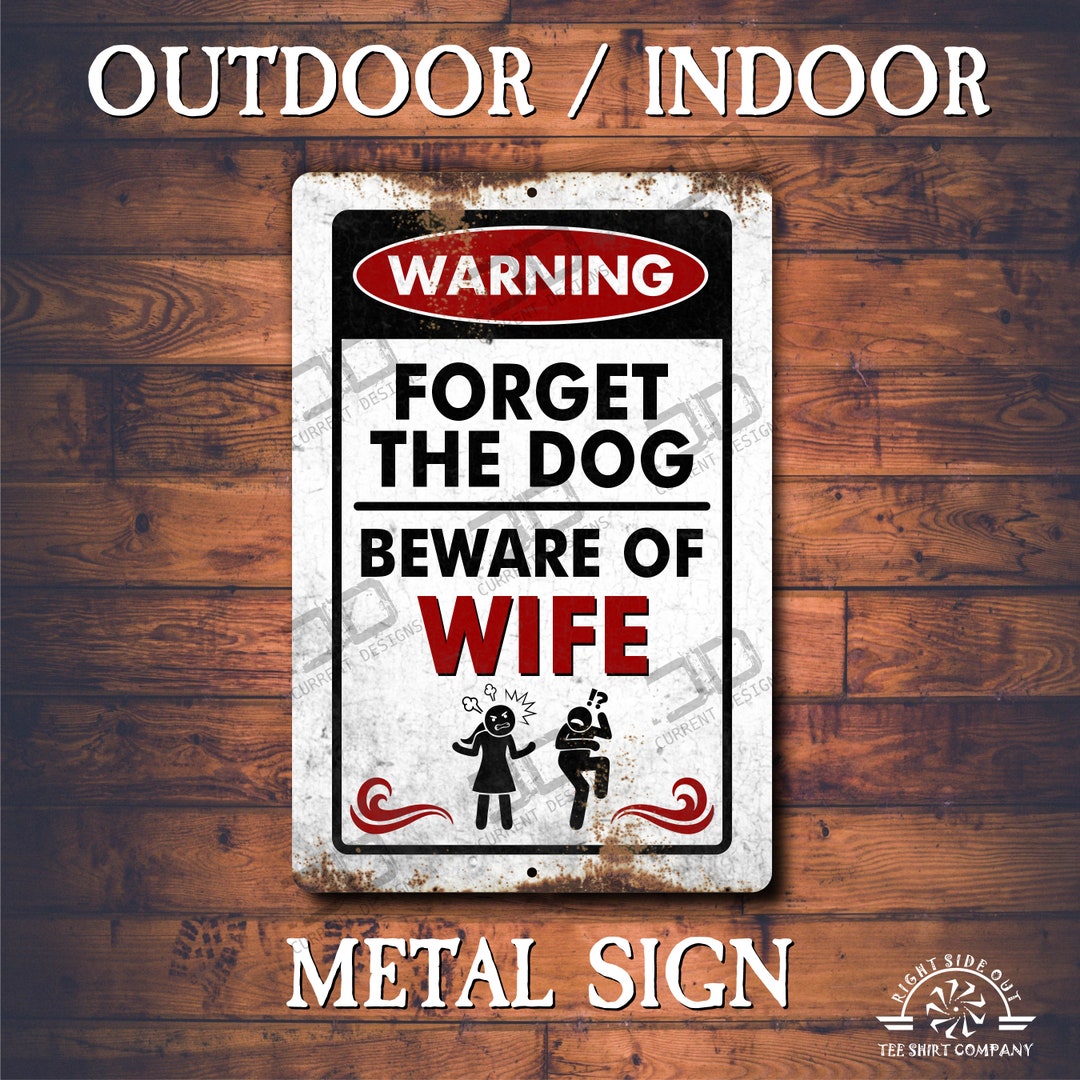 Funny Metal Angry Wife Wall Sign Metal Funny Bar Gift Metal Man Cave ...
