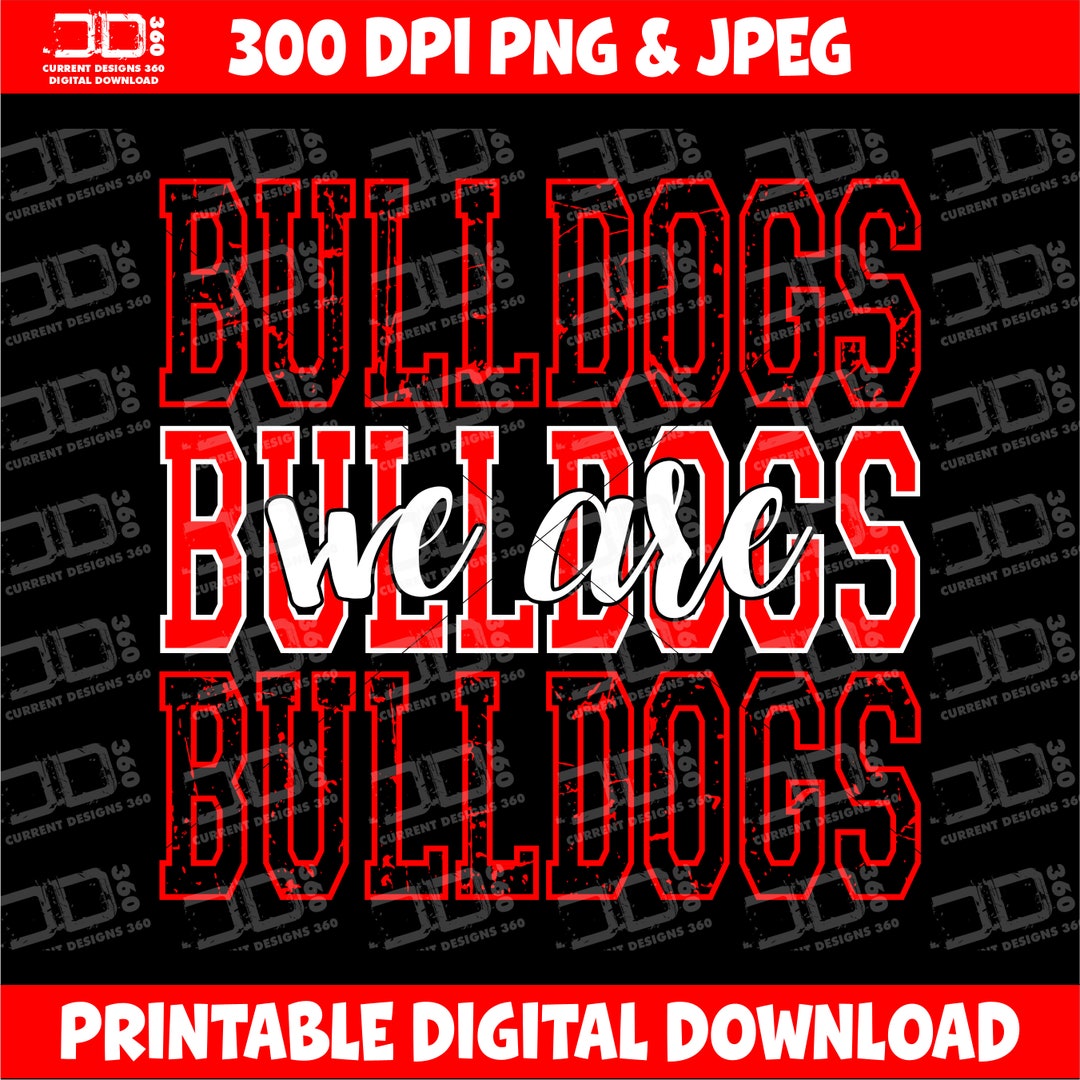 We Are Bulldogs Png Printable Download Sublimation Red Bulldogs Png ...