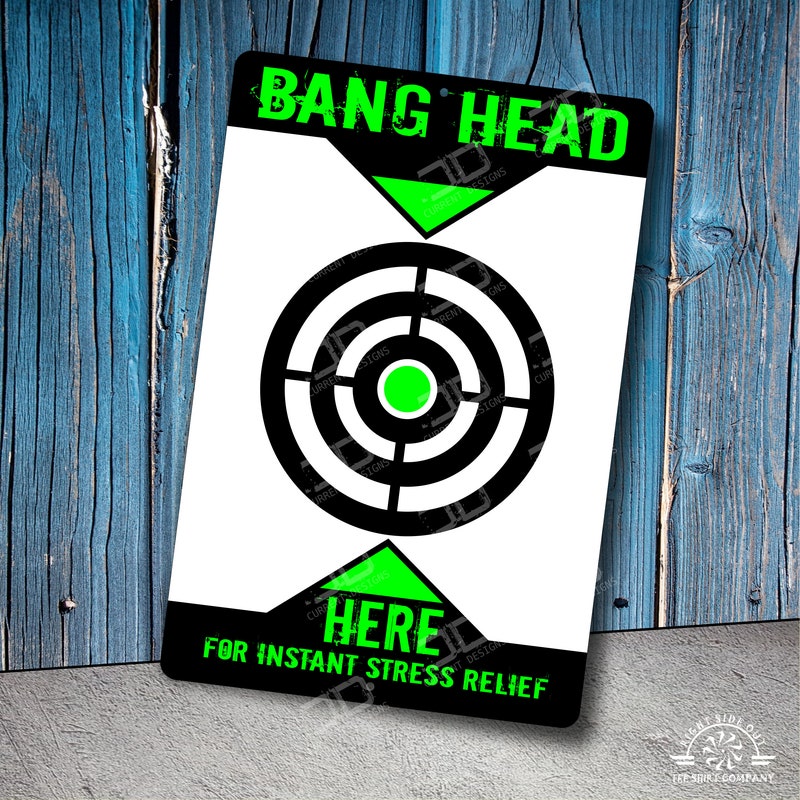 Bang Head Here Sign - Etsy