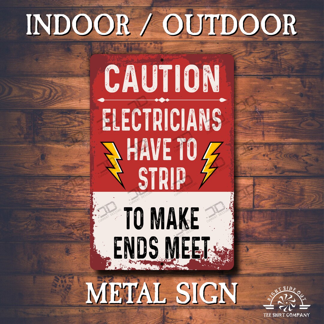 Funny Electrician Metal Sign Metal Sign Funny Metal Sign Bar Sign Wall ...