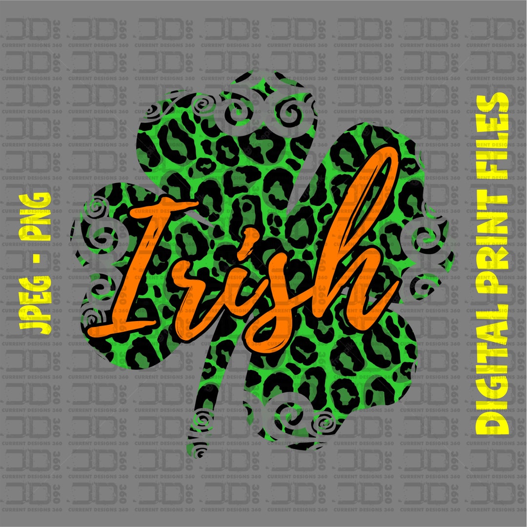 Irish Leopard Clover PNG Design Digital Download | 300 DPI PNG Digital ...