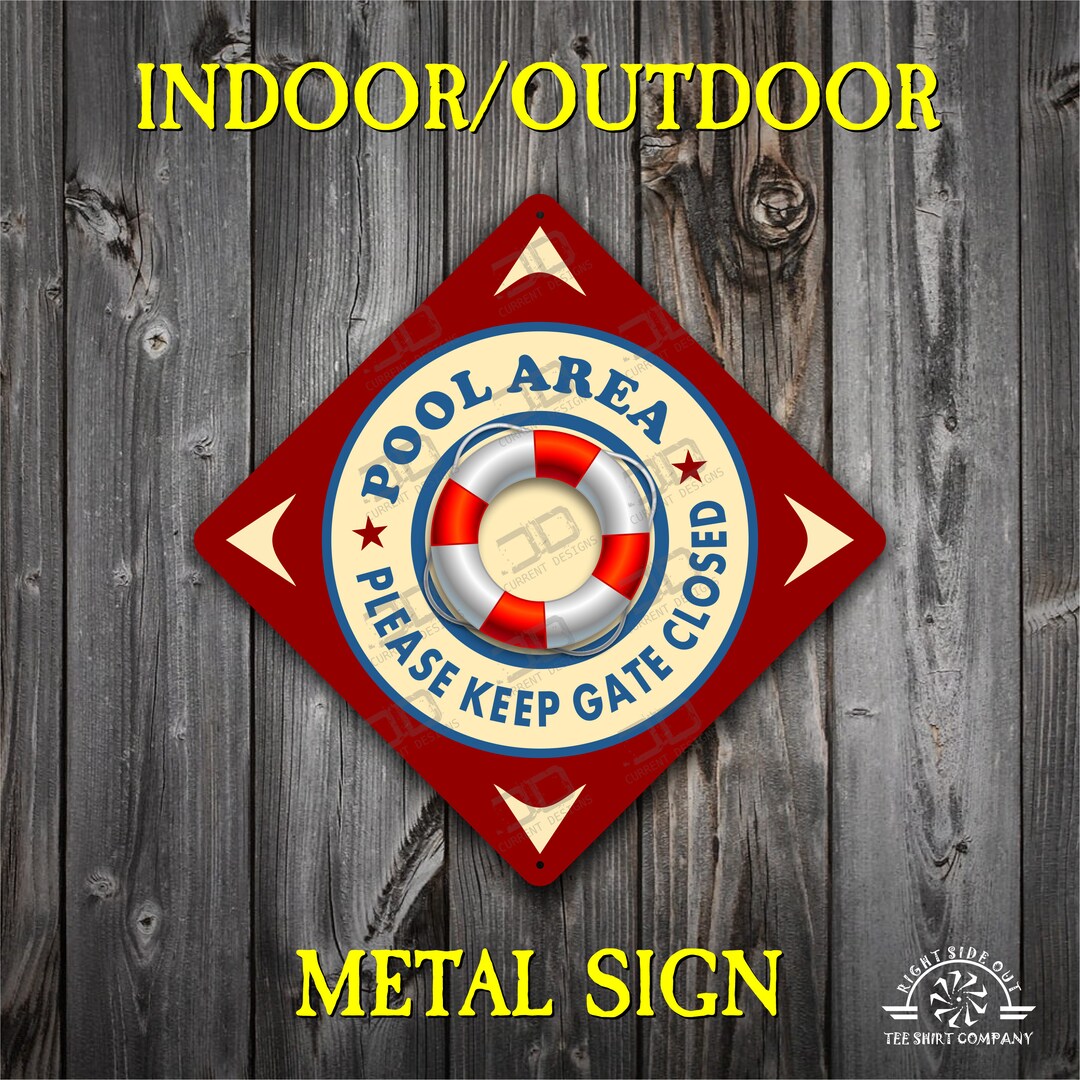 Swimming Pool Keep Gate Closed Outdoor Metal Pool Sign Yard Pool Metal ...