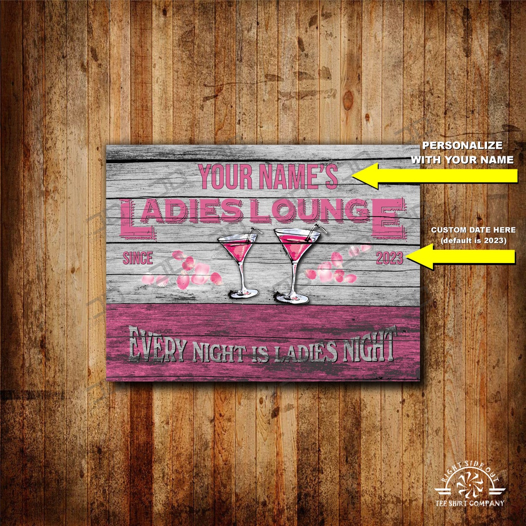 Ladies Lounge Custom Name Sign | Bar Sign | She Shed | Gift for Her ...