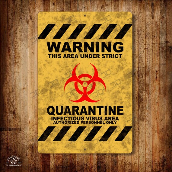 Quarantine Metal Sign Restroom Signs Metal Aluminum High | Etsy