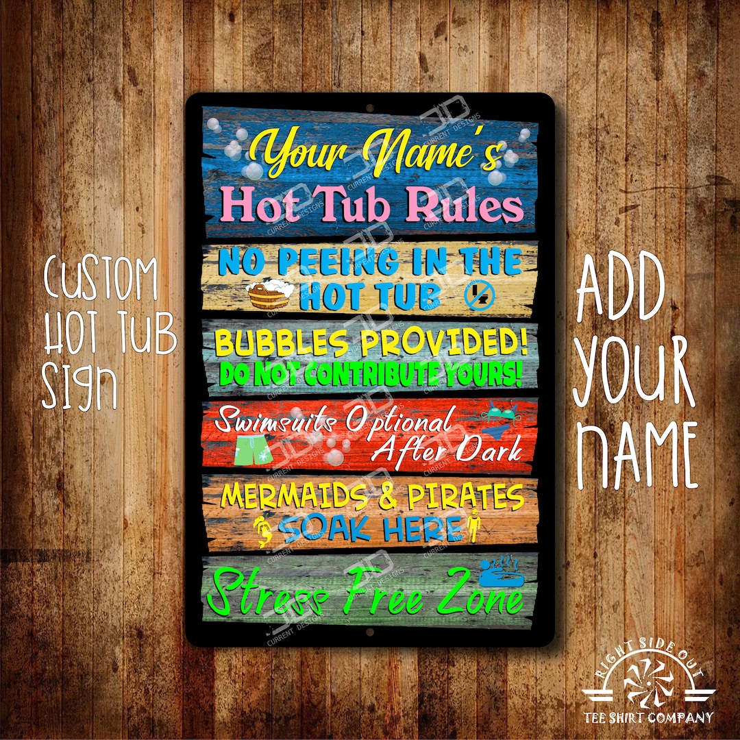 Hot Tub Rules Metal Sign, Hot Tub Bar Decor, Hot Tub Party, Hot Tub ...
