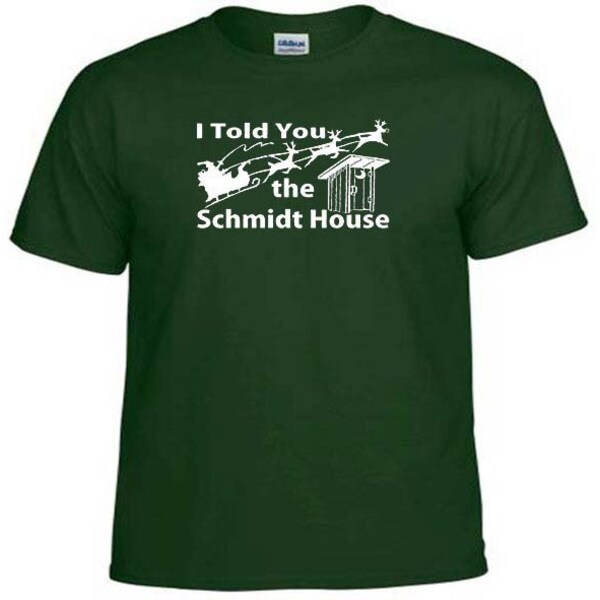 I Said the Schmidt House - Etsy