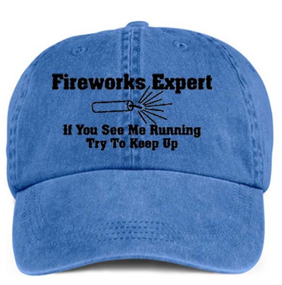 FIREWORKS EXPERT Funny Humor Baseball Style Cap Hat Vinyl - Etsy