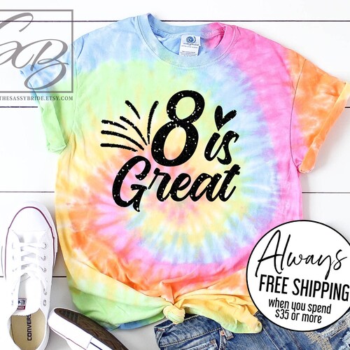 8 is Great. Eight is Great. 8th Birthday Shirt Girl. Birthday - Etsy