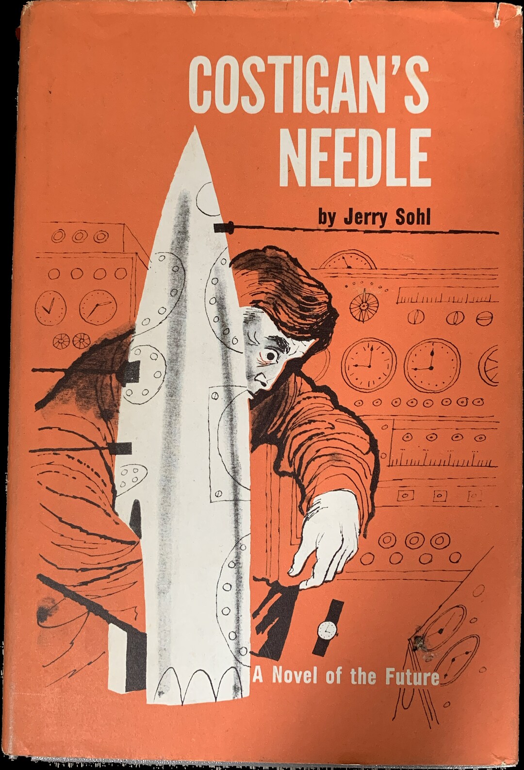 Vintage Sci-fi Novel: Costigan's Needle by Jerry Sohl, 1953 Book Club ...