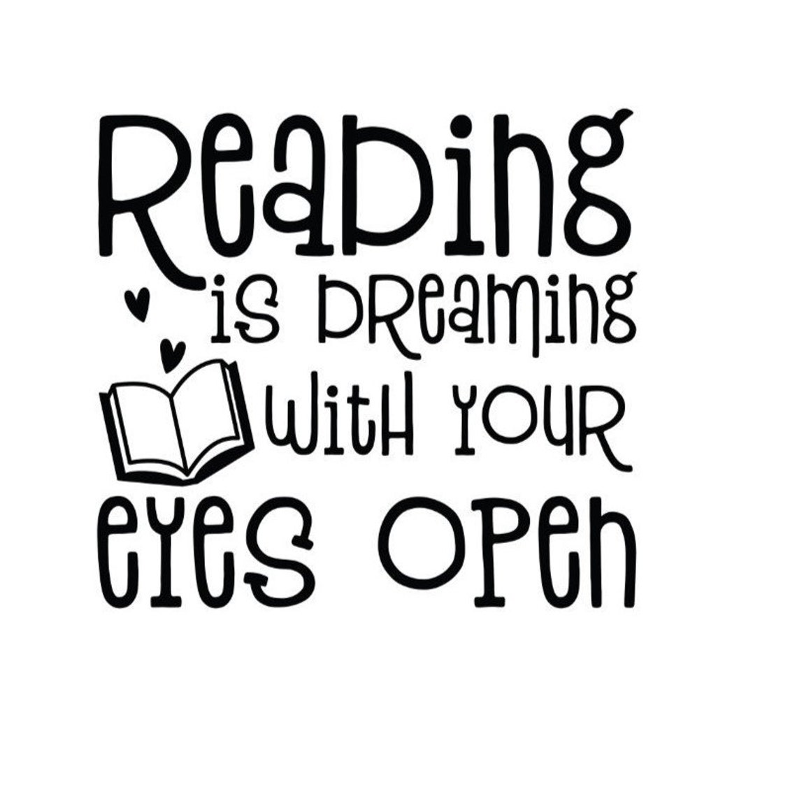 Reading is Dreaming With Your Eyes Open Vinyl Wall Decal - Etsy