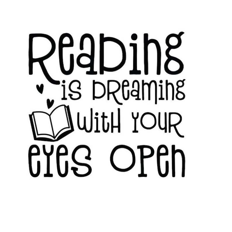 Reading is Dreaming With Your Eyes Open Vinyl Wall Decal - Etsy