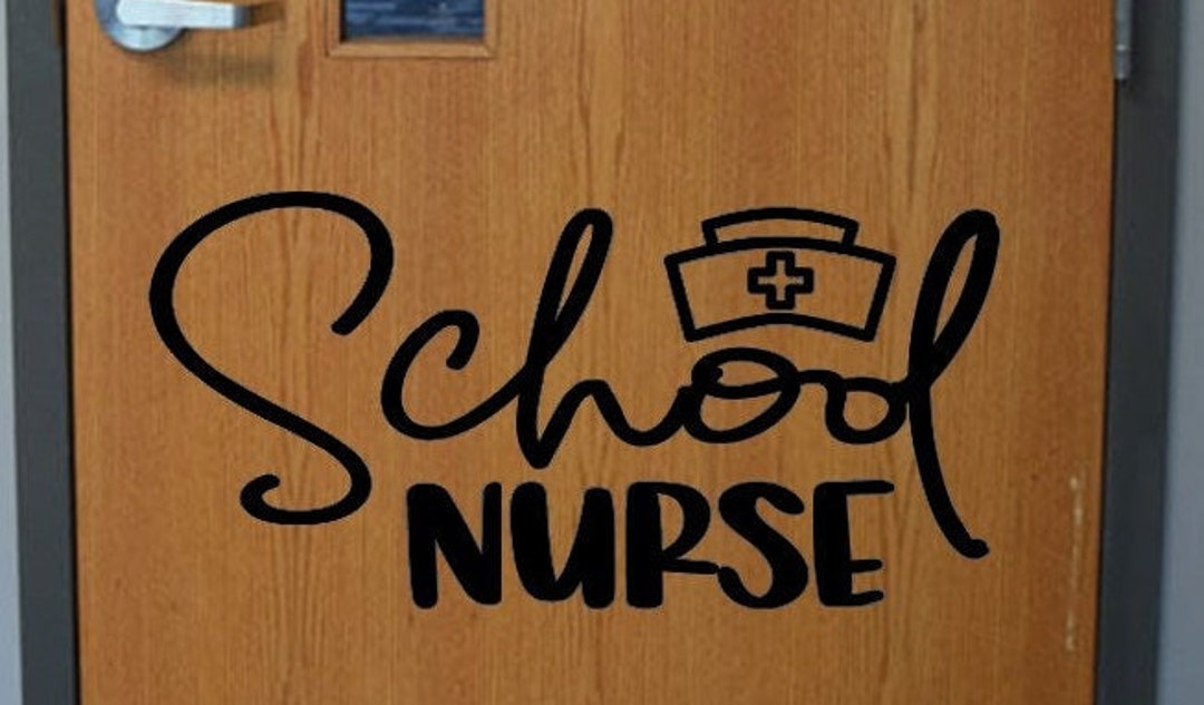 School Nurse Door Wall Decal - Classroom Decor - Classroom Decorations ...