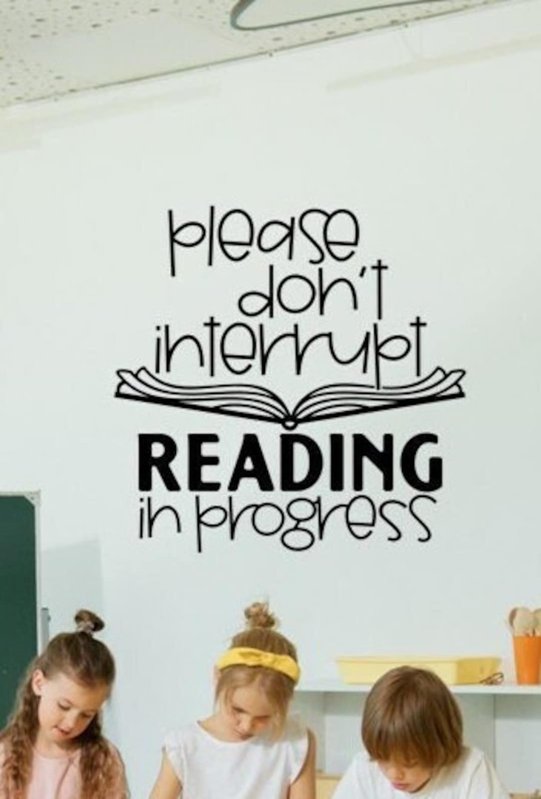 Classroom Decal - Please Don't Interrupt Reading in Progress- Vinyl ...