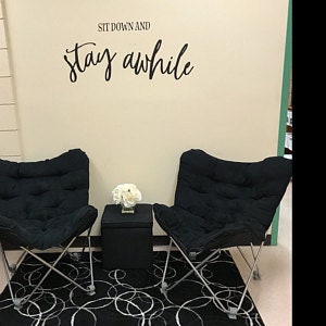 Sit Down and Stay Awhile Living Room Vinyl Wall Decal - Etsy
