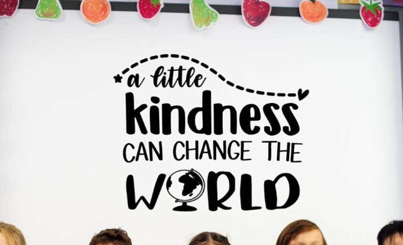 A Little Kindness Can Change the World Vinyl Wall Decal - Etsy