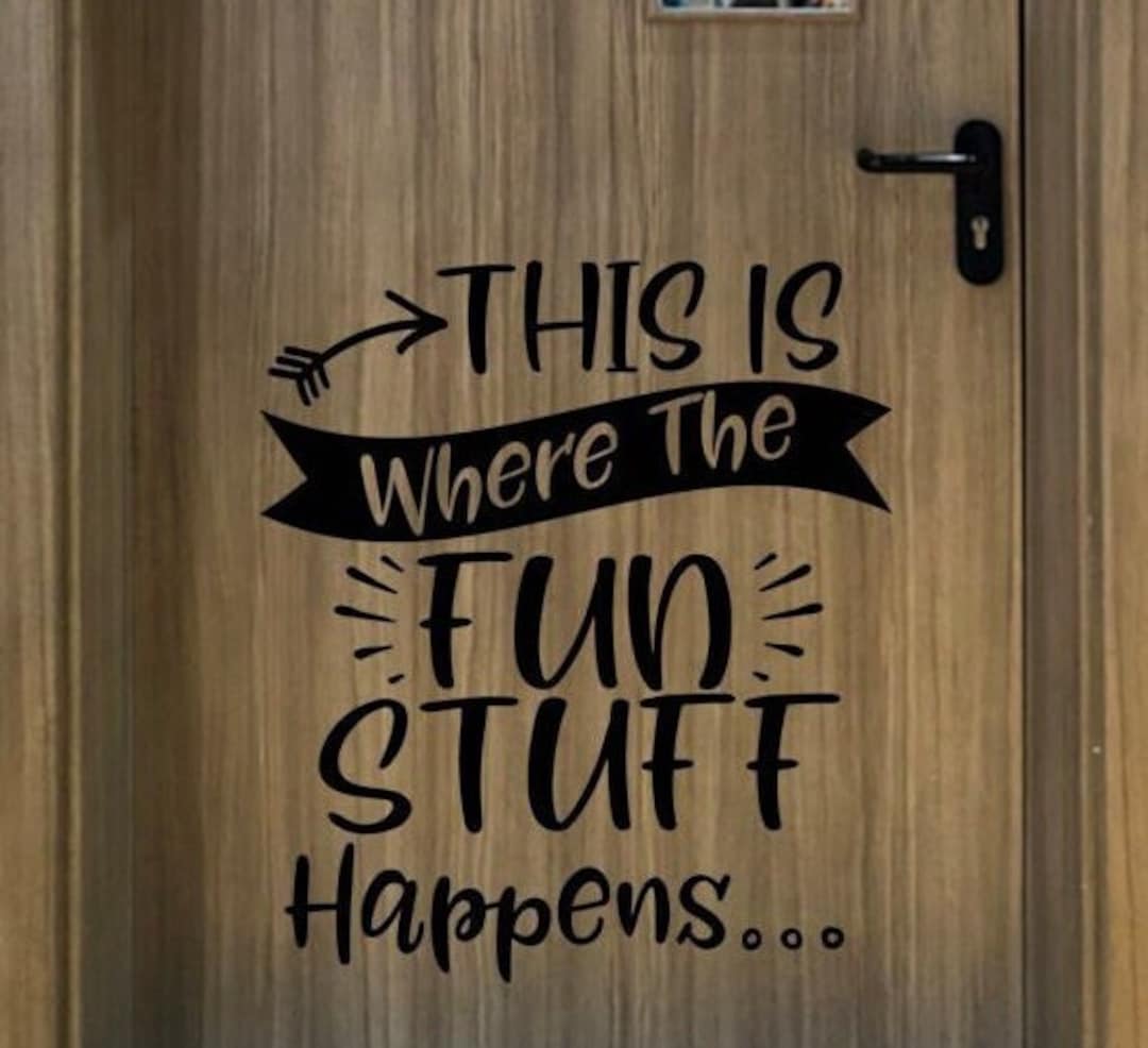 This is Where the Fun Stuff Happens Classroom Decor Vinyl - Etsy
