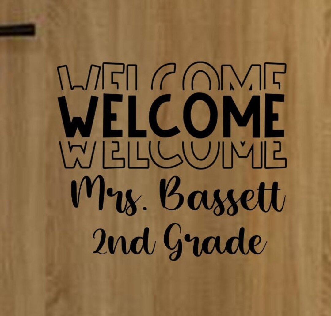 Welcome Teacher Name and Grade Decal Set - Classroom Door Wall Decal ...
