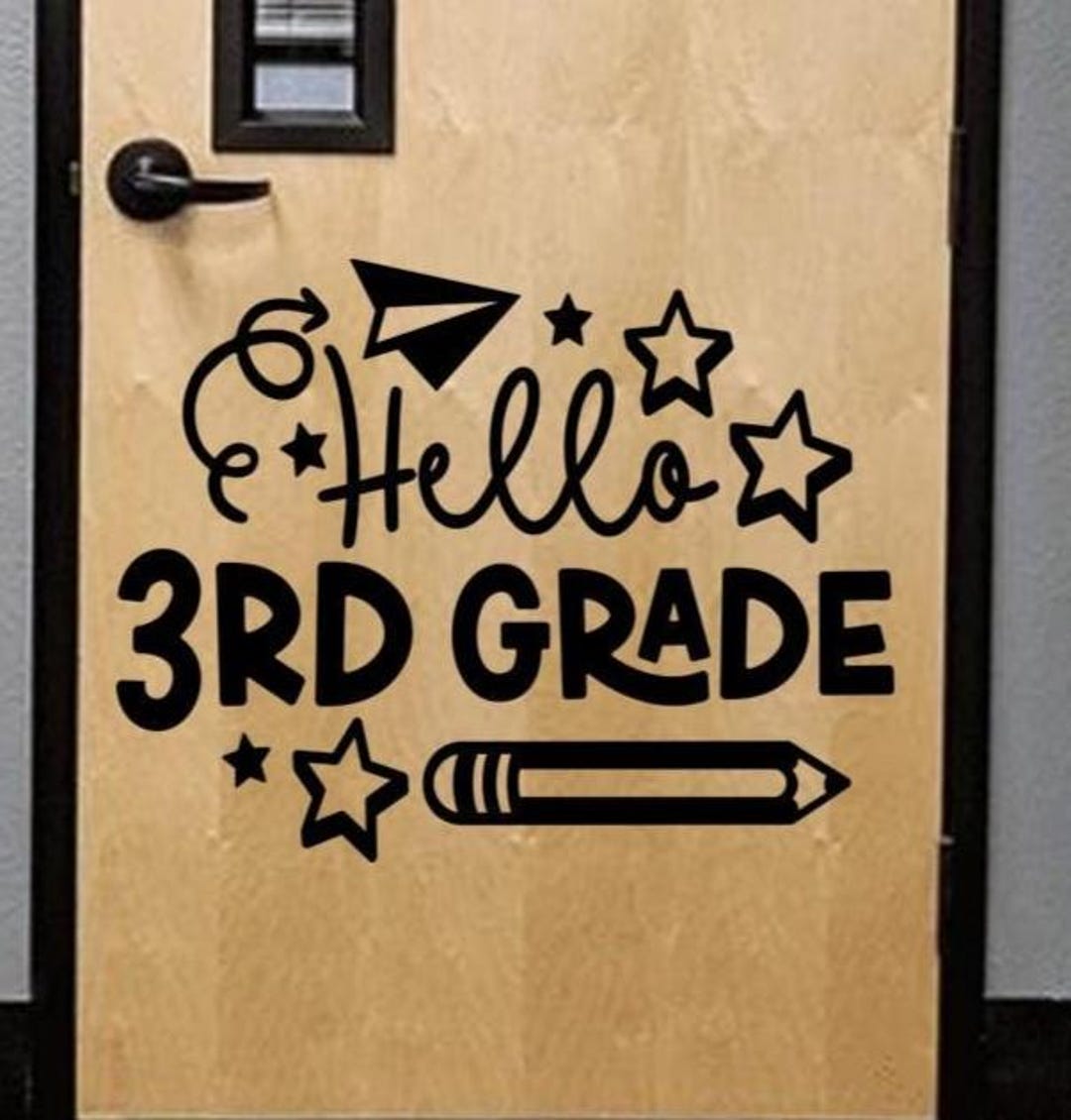 Hello 3rd Grade Door Wall Decal - Classroom Decor - Classroom ...