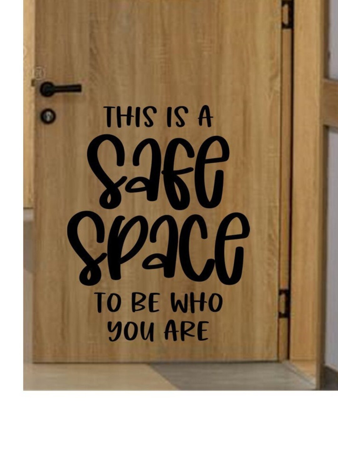 This is a Safe Space to Be Who You Are Classroom Decor - Vinyl Wall ...