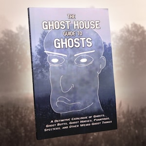 The Ghost House Guide to Ghosts (signed) - Etsy