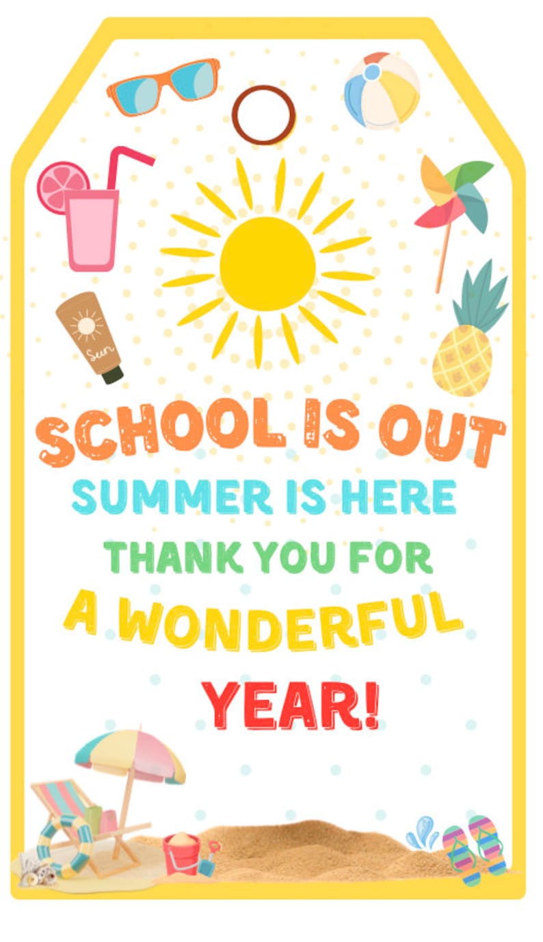 Printable School is Out Summer is Here Thank You Gift Tag - Etsy