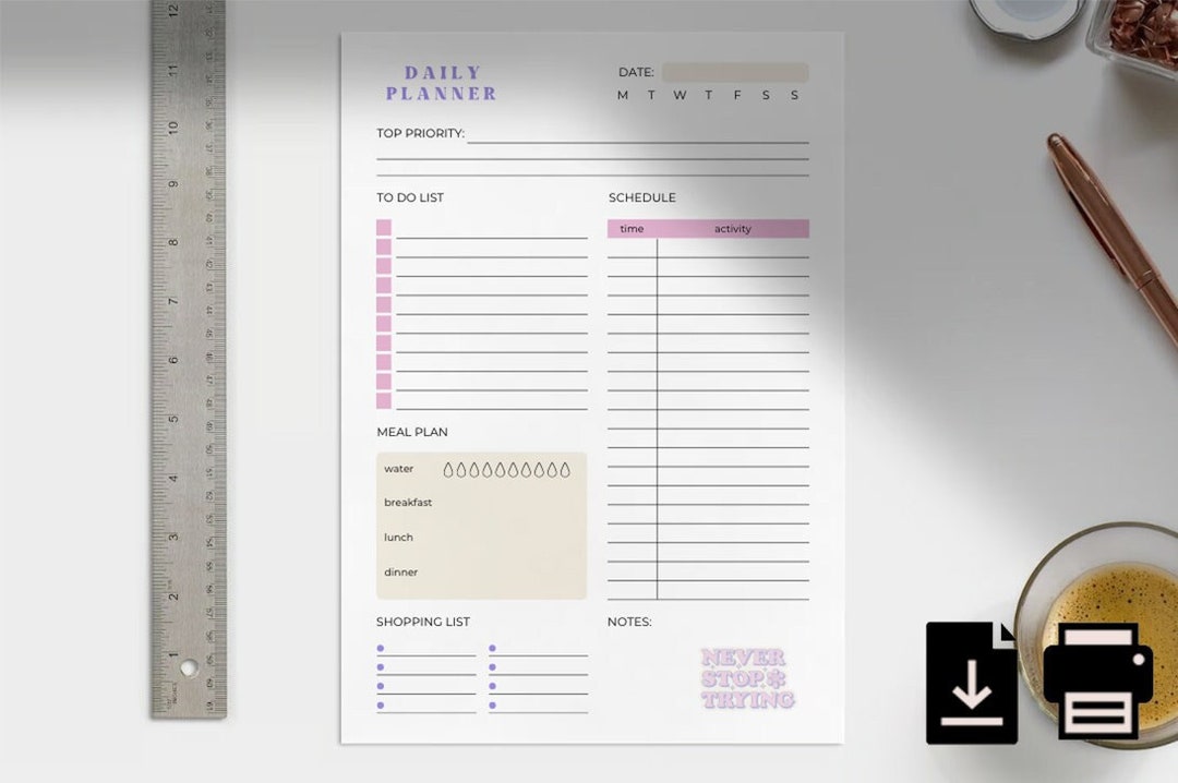Printable Daily Planner | Never Stop Trying | to Do List | A4 | A5 ...