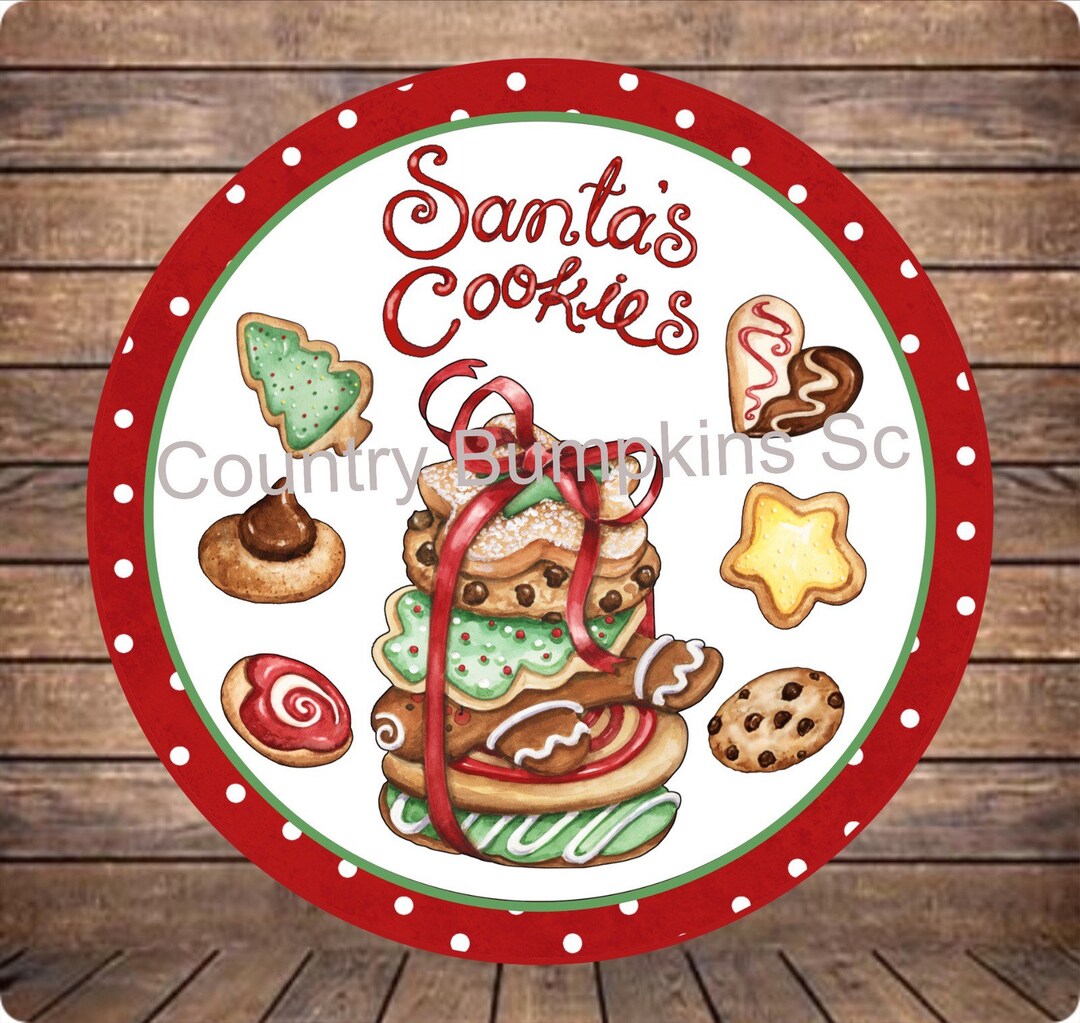 Santa’s Cookies Sign Farmhouse Decor Wreath Sign Wreath Attachment ...