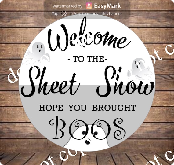 Welcome to the Sheet Show Hope You Brought Boos Wreath Sign - Etsy