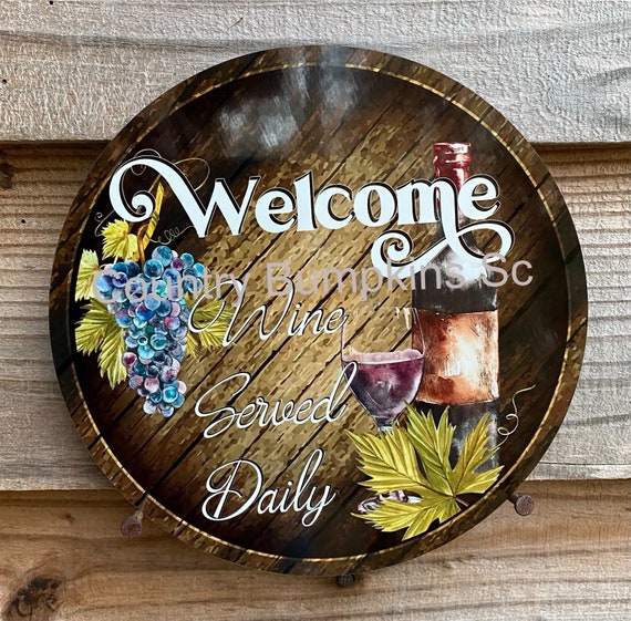Welcome Wine Served Daily Farmhouse Decor Wreath Sign Wreath | Etsy