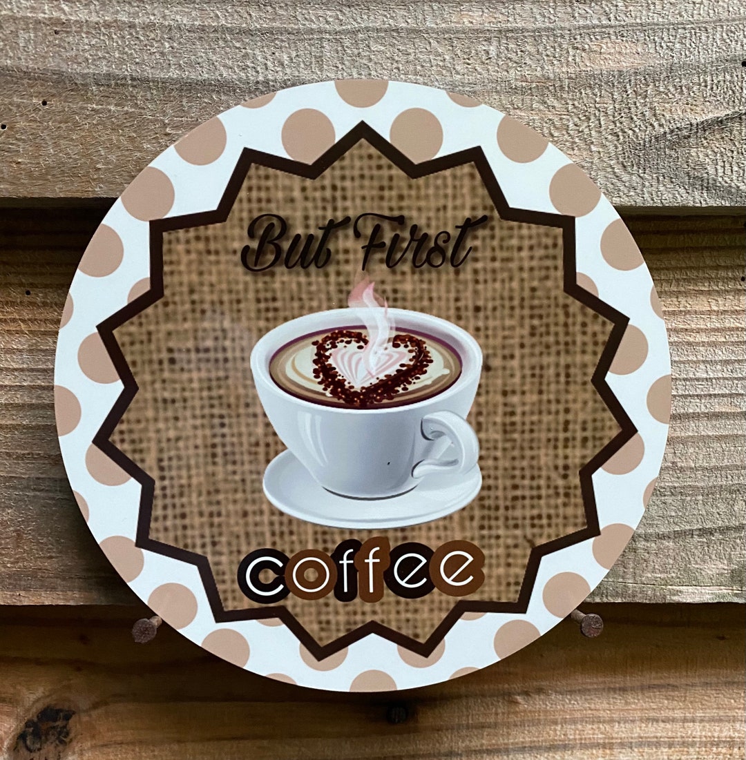 But First Coffee Sign Farmhouse Decor Wreath Sign Wreath Attachment ...